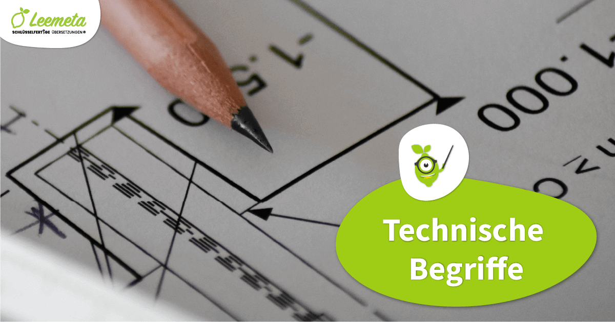 Technische Begriffe – Wo haben sie ihren Ursprung? | Übersetzungsbüro ...